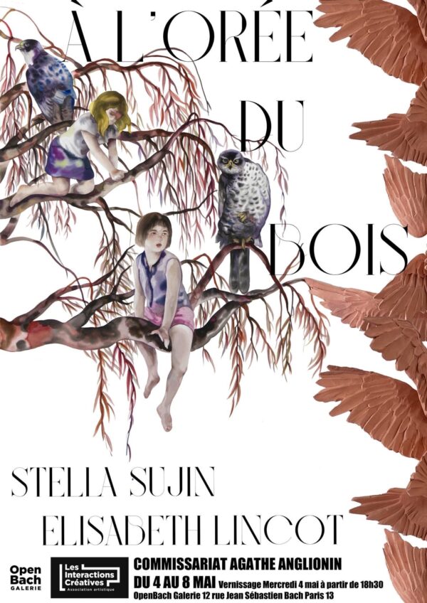 À L’ORÉE DU BOIS – ELISABETH LINCOT & STELLA SUJIN – OpenBach